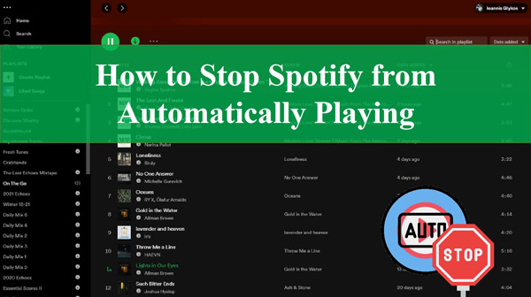 How to Stop Spotify from Automatically Playing on Multiple Devices How to Stop Spotify from Automatically Playing on Multiple Devices